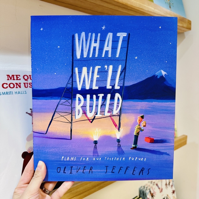 WHAT WE'LL BUILD - OLIVER JEFFERS - Comprar en BetyGino