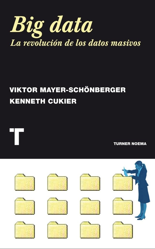 APRENDER CON BIG DATA - VIKTOR MAYER-SCHONBERGER - Turner APRENDER CON BIG DATA - VIKTOR MAYER-SCHONBERGER - Turner