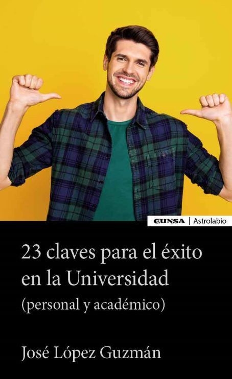 23 Claves Para El éxito Personal Y Académico En La Universidad